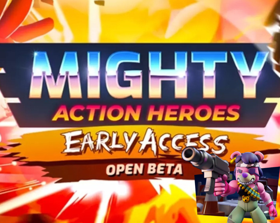 OPEN BETA - Mighty Action Heroes