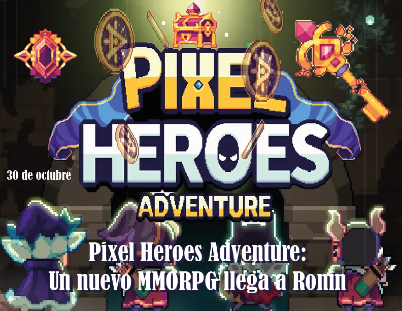 Pixel Heroes Adventure: Un nuevo MMORPG llega a Ronin