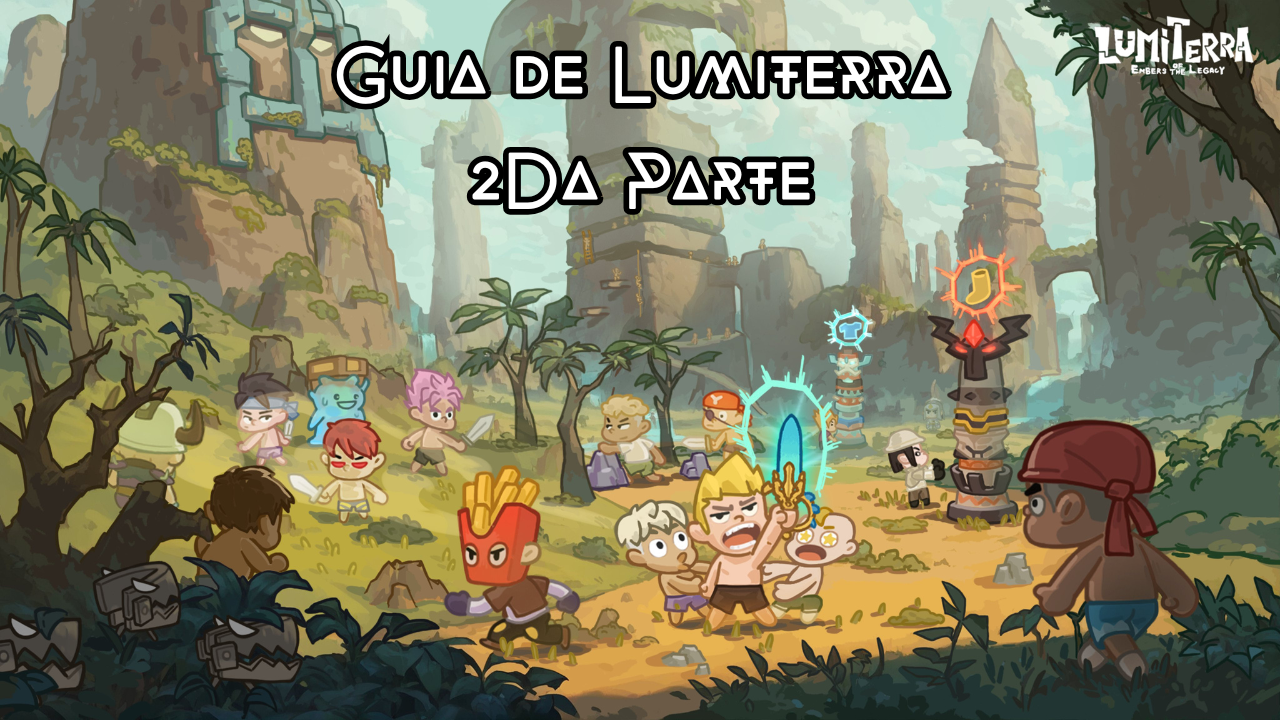 Guía de Lumiterra: Cómo descargarlo y completar el tutorial pt2