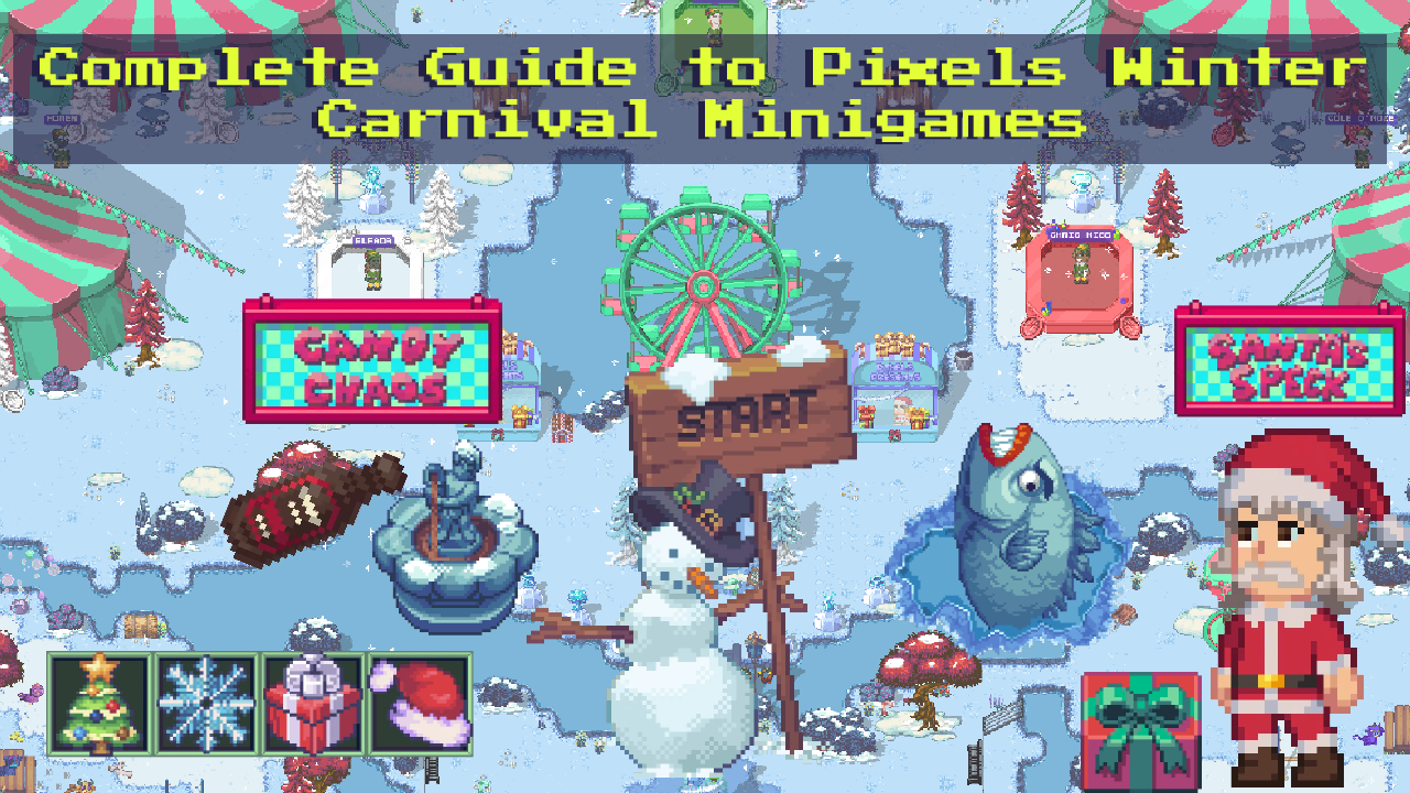Complete Guide to Pixels Winter Carnival Minigames