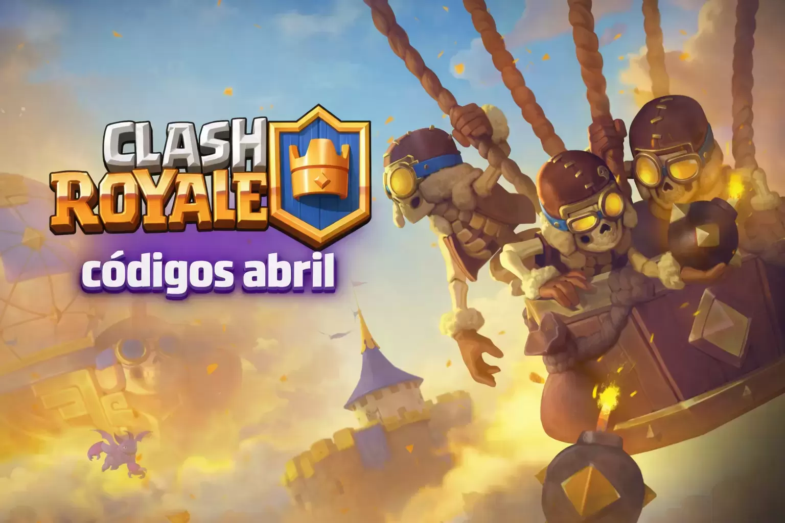 Clash Royale: códigos activos abril 2026 (actualizados hoy)